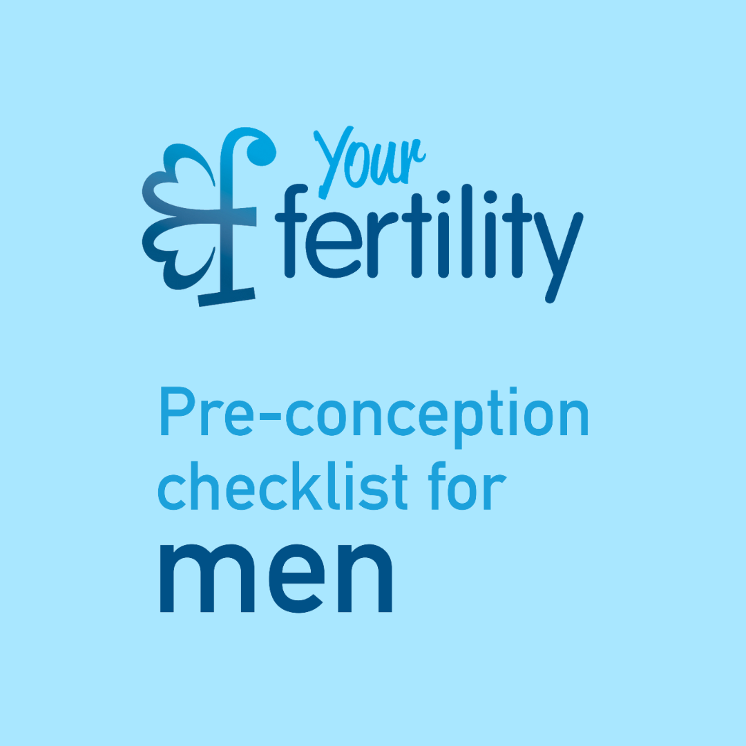 Refocusing preconception healthcare to include men | Your Fertility